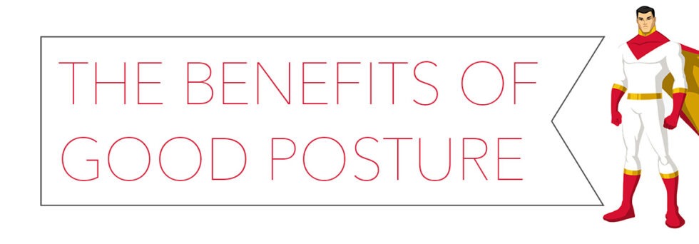 Benefits of Good Posture - Active Clinics